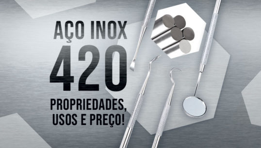 Tudo sobre o Aço Inox 420 » Aços Nobre em Sorocaba